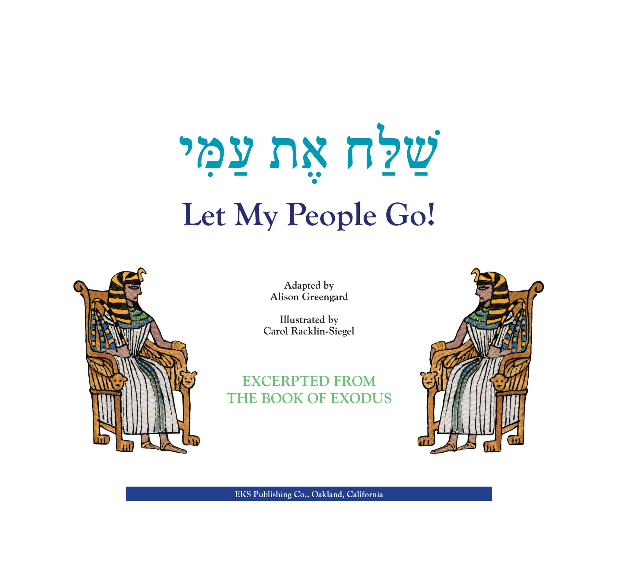 Let My People Go! – EKS Publishing